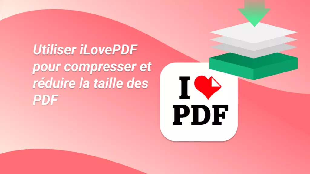 Compresser le PDF en toute simplicité avec iLovePDF | UPDF