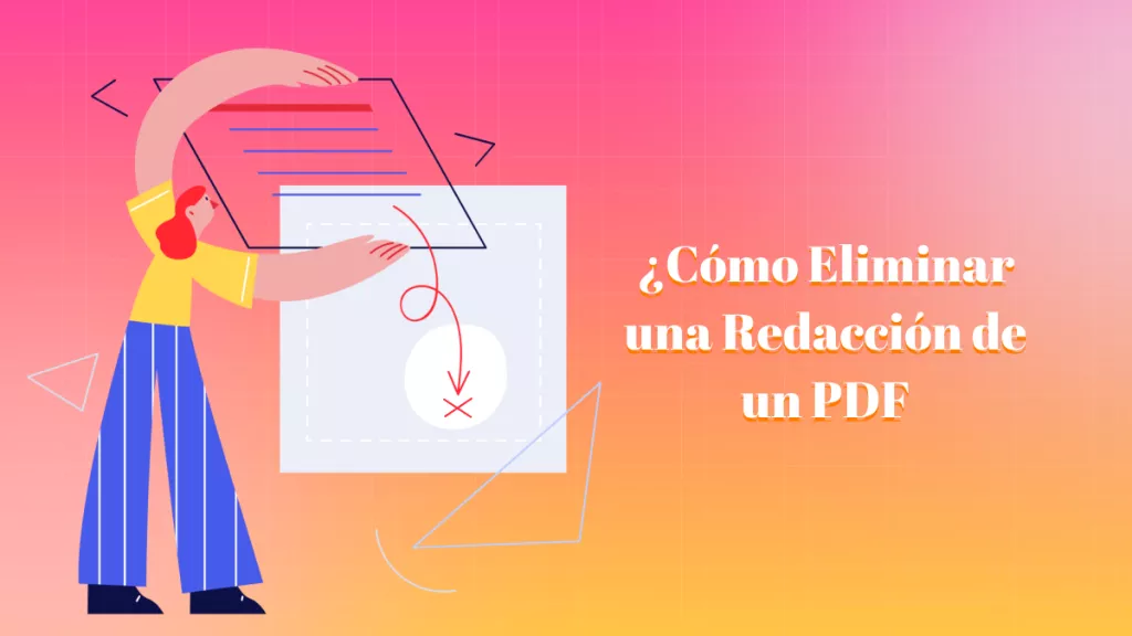 Los 4 Mejores Métodos Para Eliminar la Redacción de PDF | UPDF