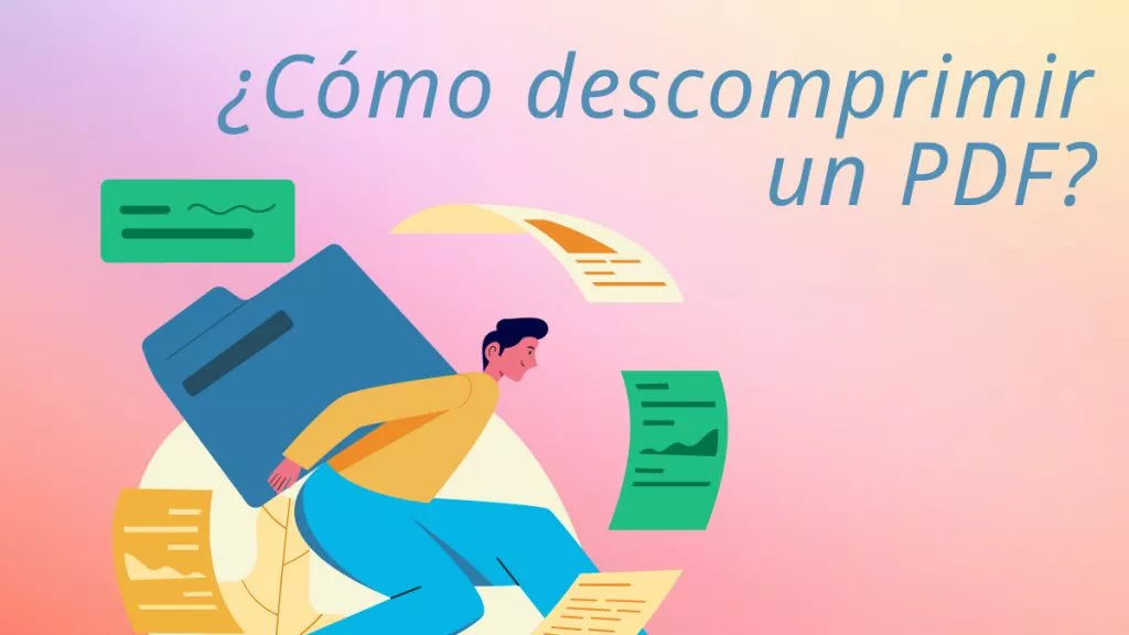Guía paso a paso sobre cómo comprimir PDF con iLovePDF
